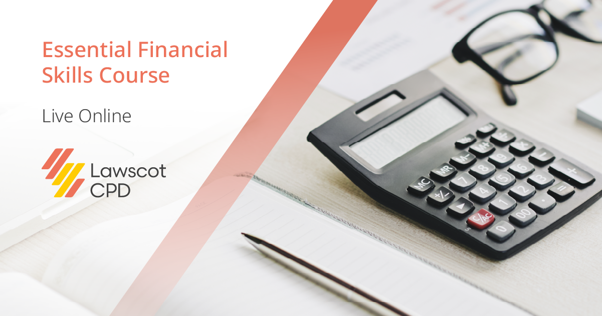 Essential Financial Skills | Law Society of Scotland