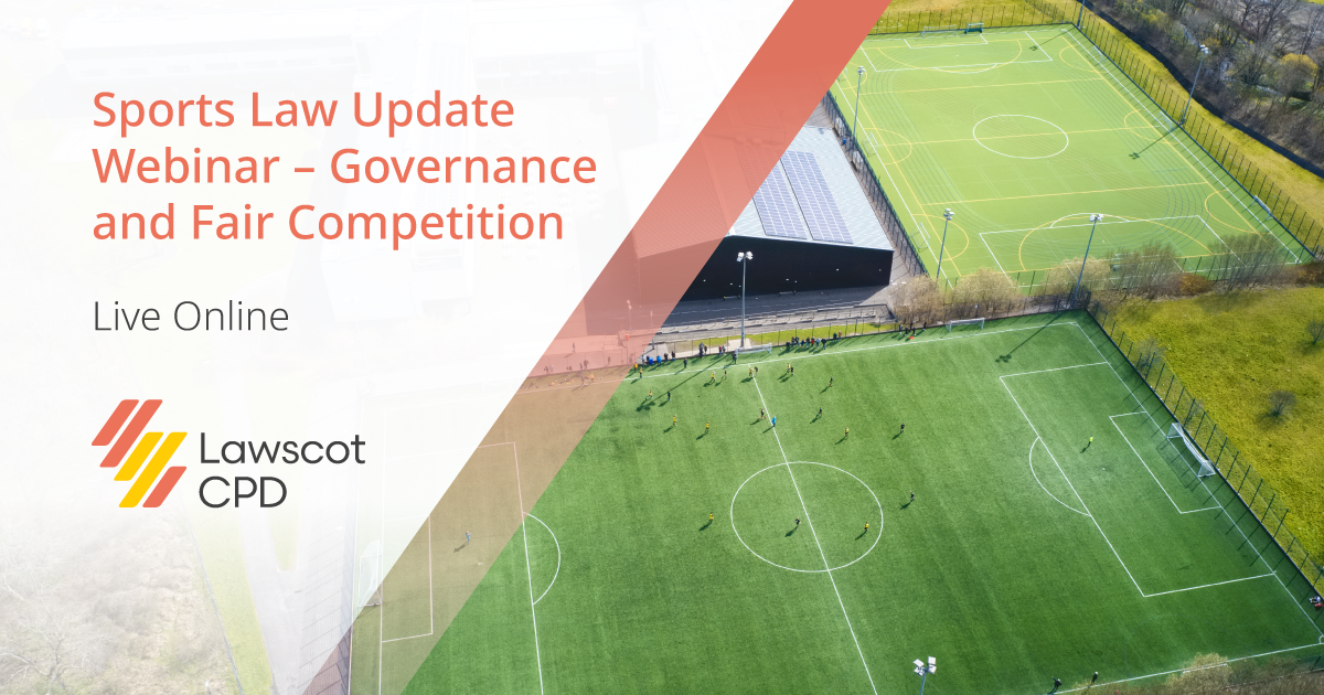 Sports Law Update Webinar – Governance and fair competition 2024 On ...