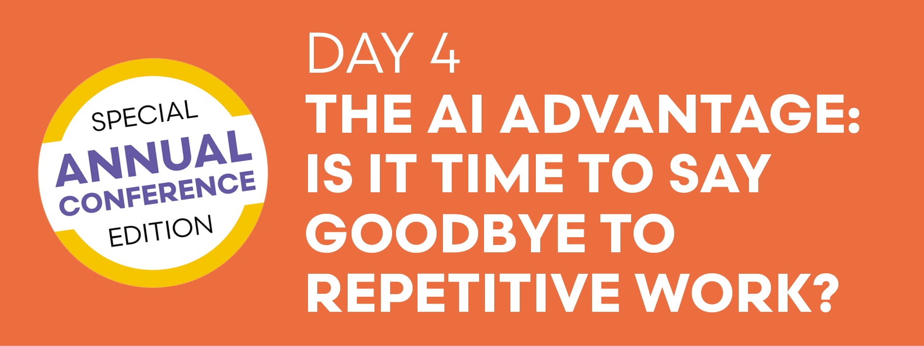 The AI advantage: Is it time to say goodbye to repetitive work? | Law ...