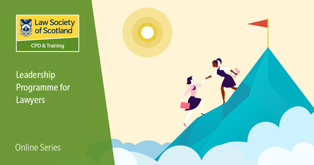 The Leadership Programme for Lawyers | Law Society of Scotland