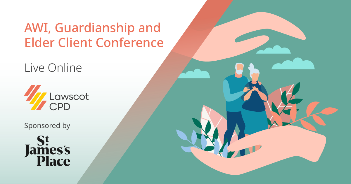 AWI, Guardianship and Elder Client Conference 2025 | Law Society of ...